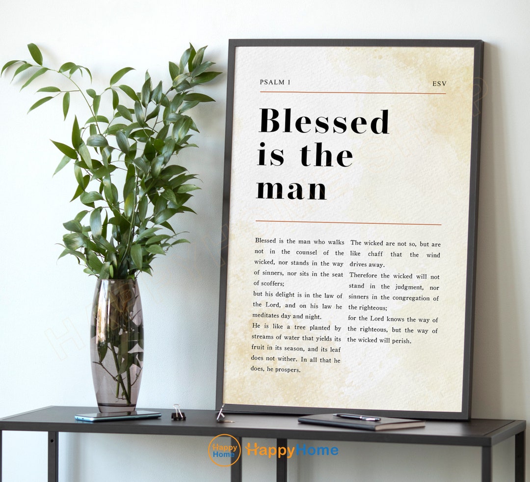 Psalm 1 ESV Blessed is the Man Bible Verse Wall Art Scripture Quote ...