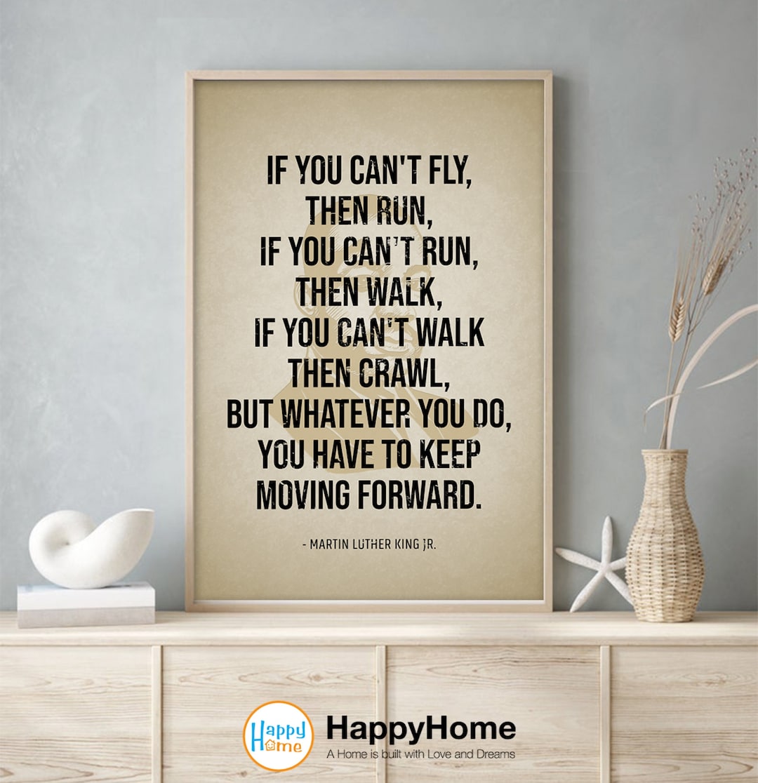 Martin Luther King Jr. Quotes Keep Moving Forward Motivational ...