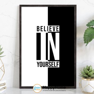 Believe in Yourself Motivational Wall Art Print | Inspirational Wall ...