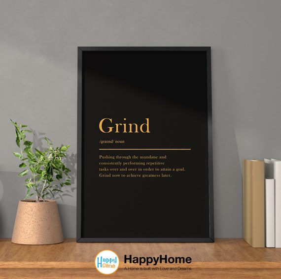 Grind Definition Poster Motivational Wall Art Inspirational - Etsy