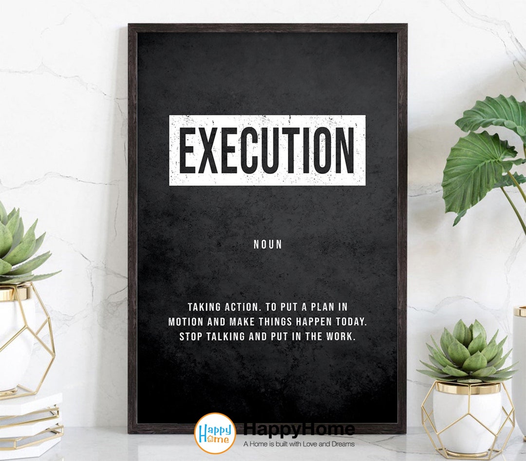 Execution Definition Poster Motivational Wall Art | Inspirational Wall ...