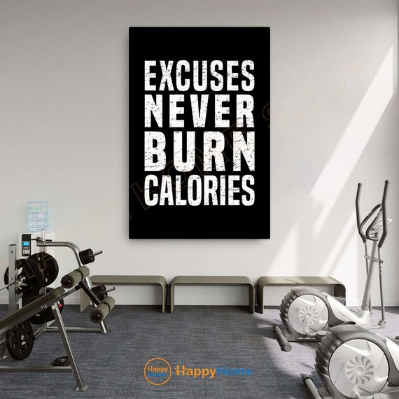 Burn Calories Quotes Excuses Don't Burn Calories PNG Graphic By