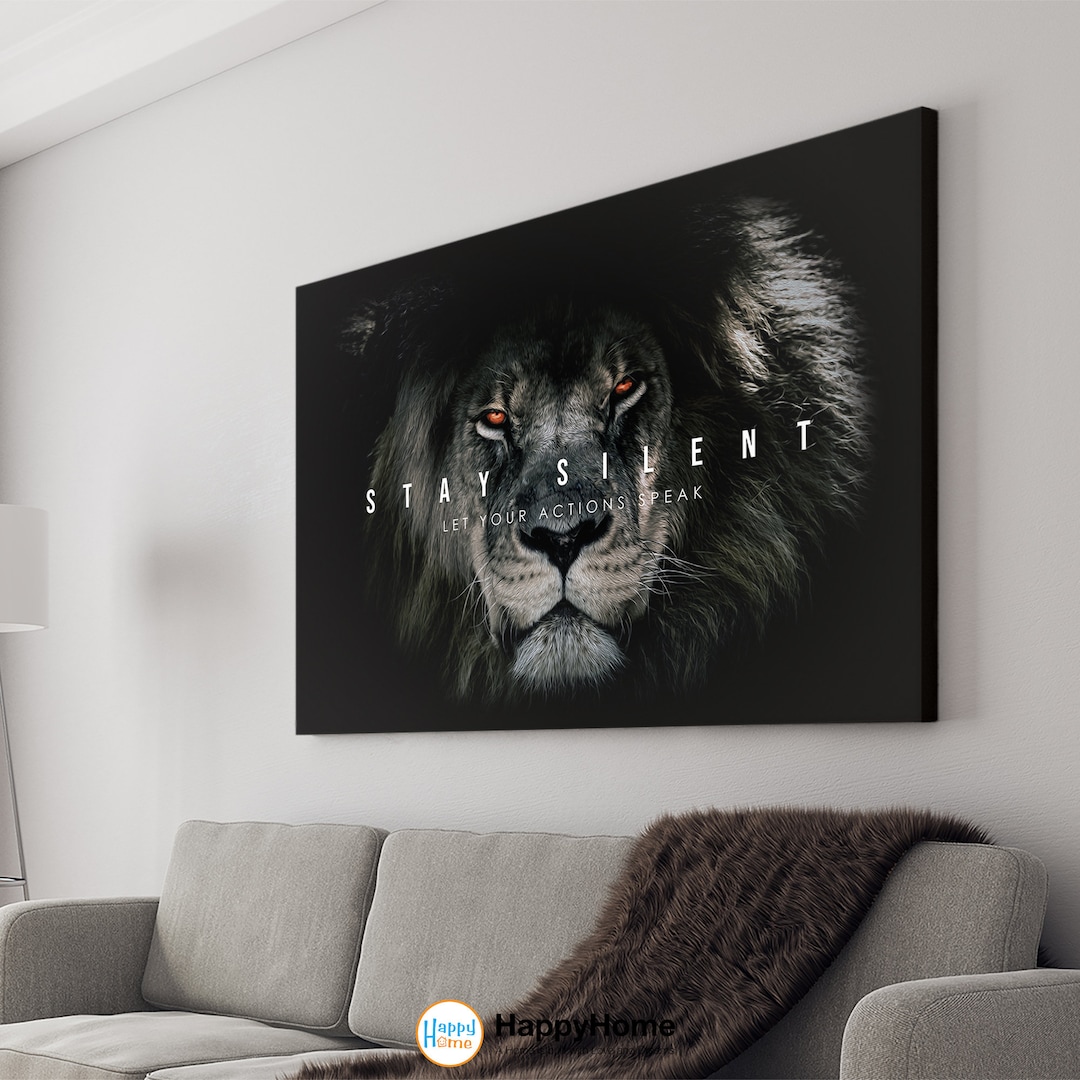 Lion Stay Silence Wall Art Motivational Quotes Inspirational Poster ...