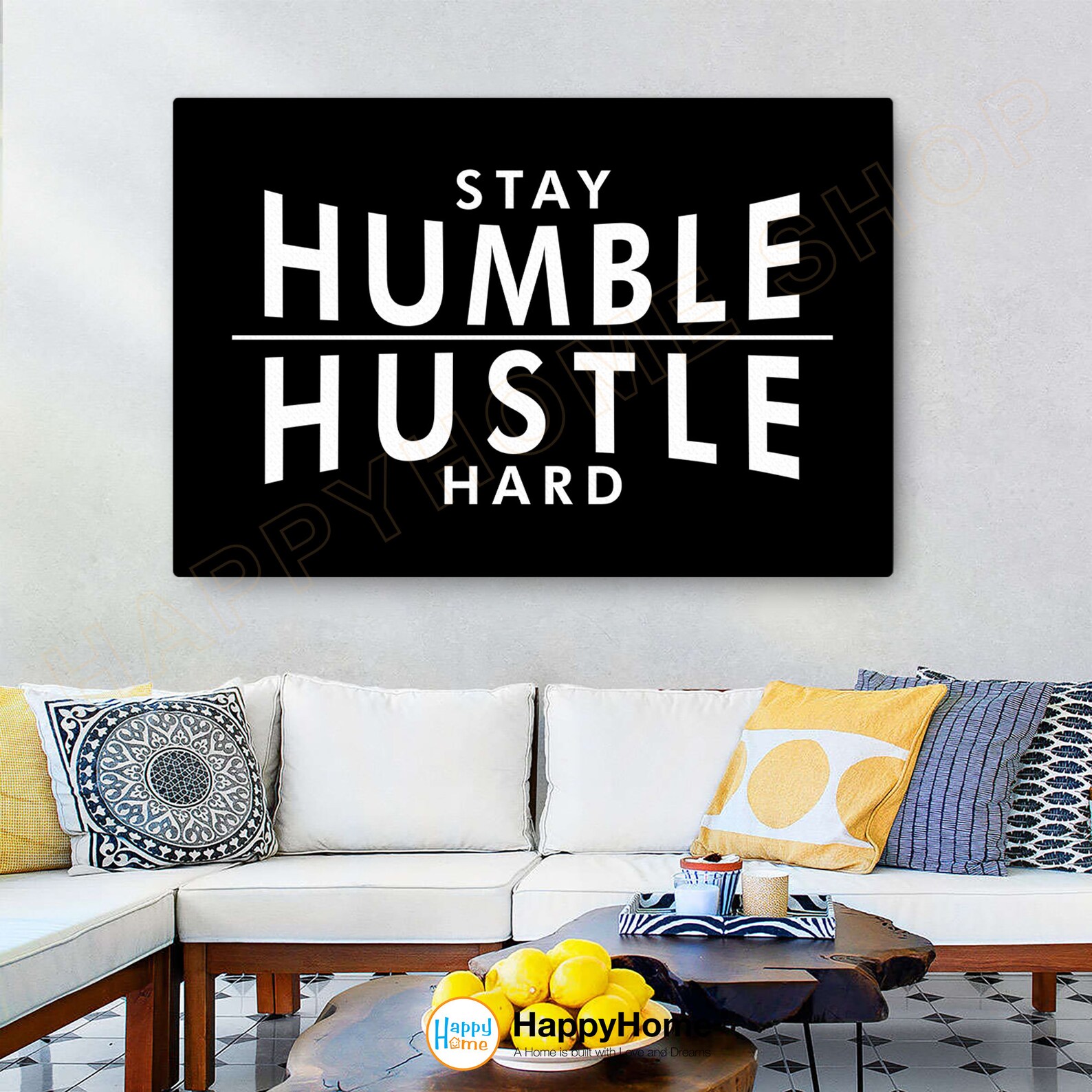 Stay Humble Hustle Hard Wall Art Motivational Quotes Inspirational Art ...