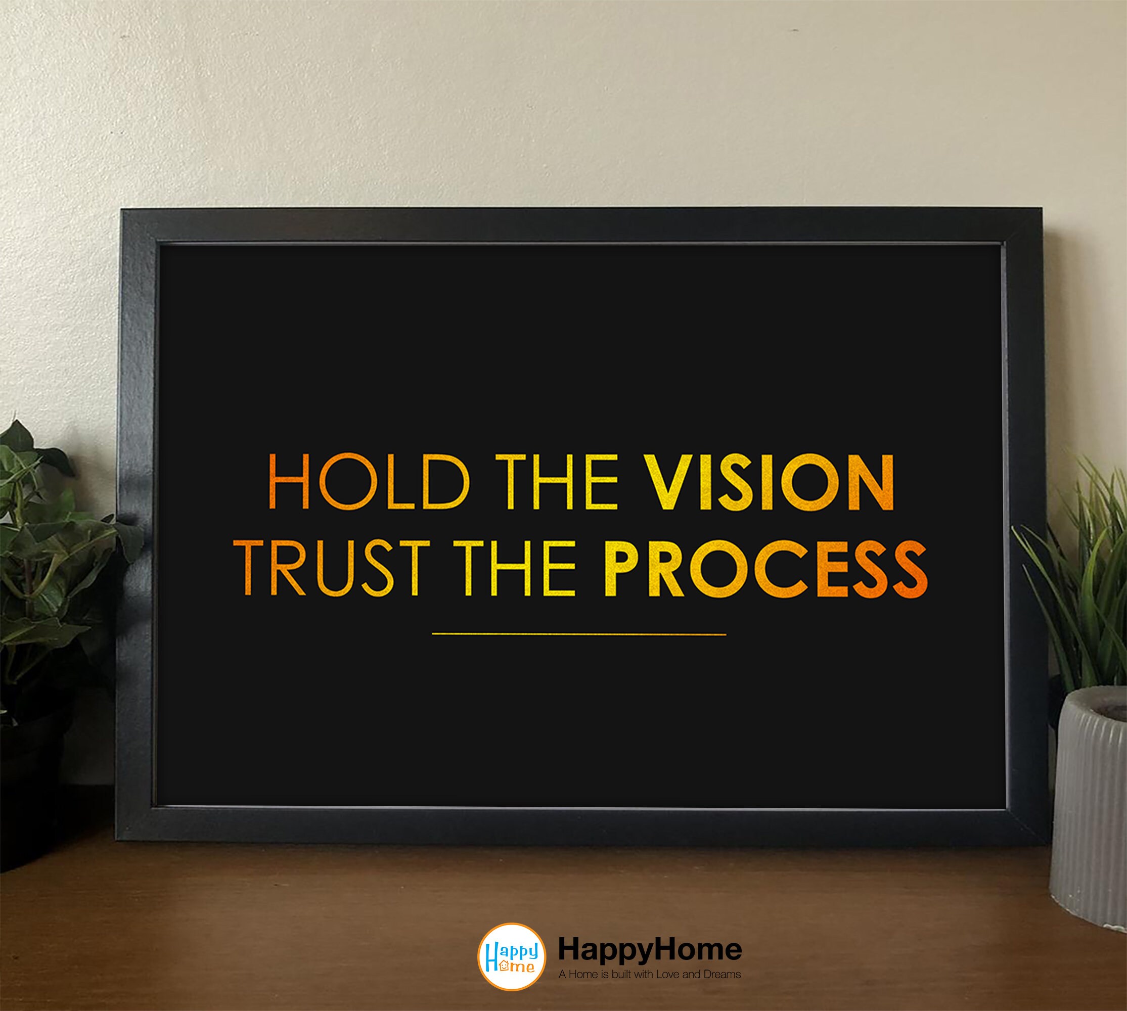 Hold the Vision Trust the Process Wall Art Motivational Quote ...