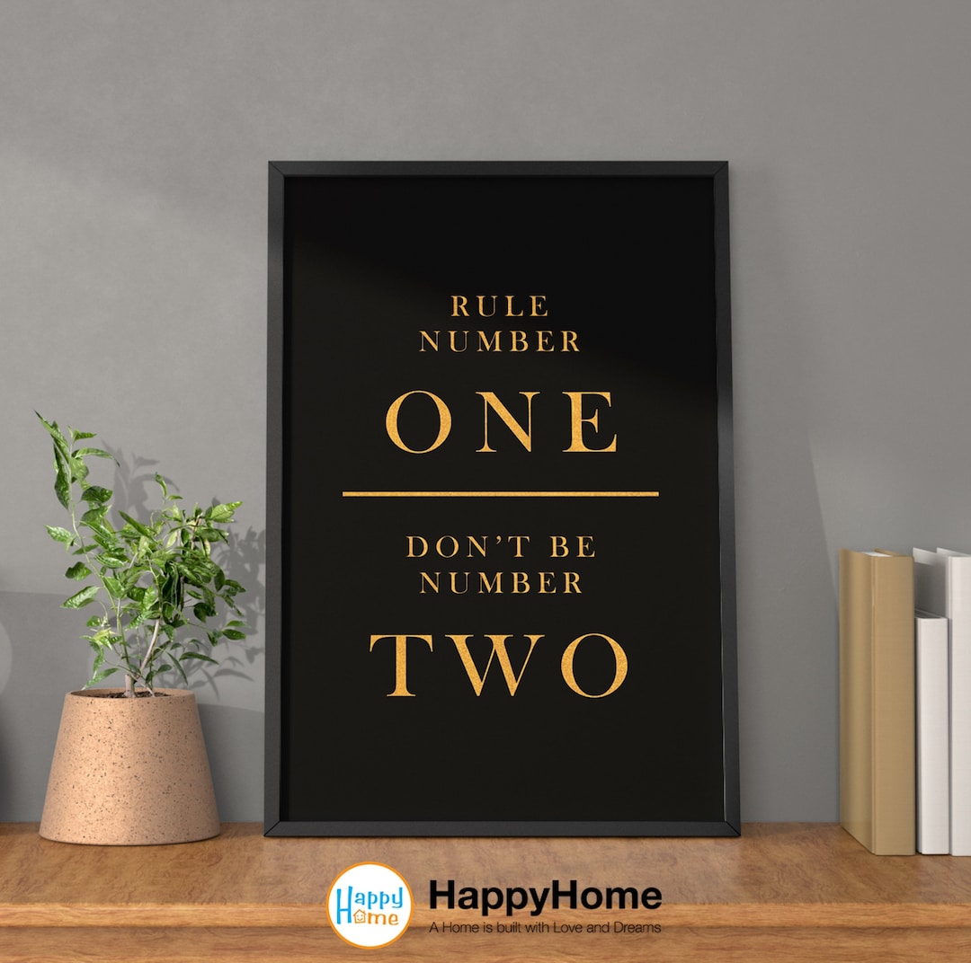 Rule Number One Poster Motivational Wall Art | Inspirational Wall Art ...