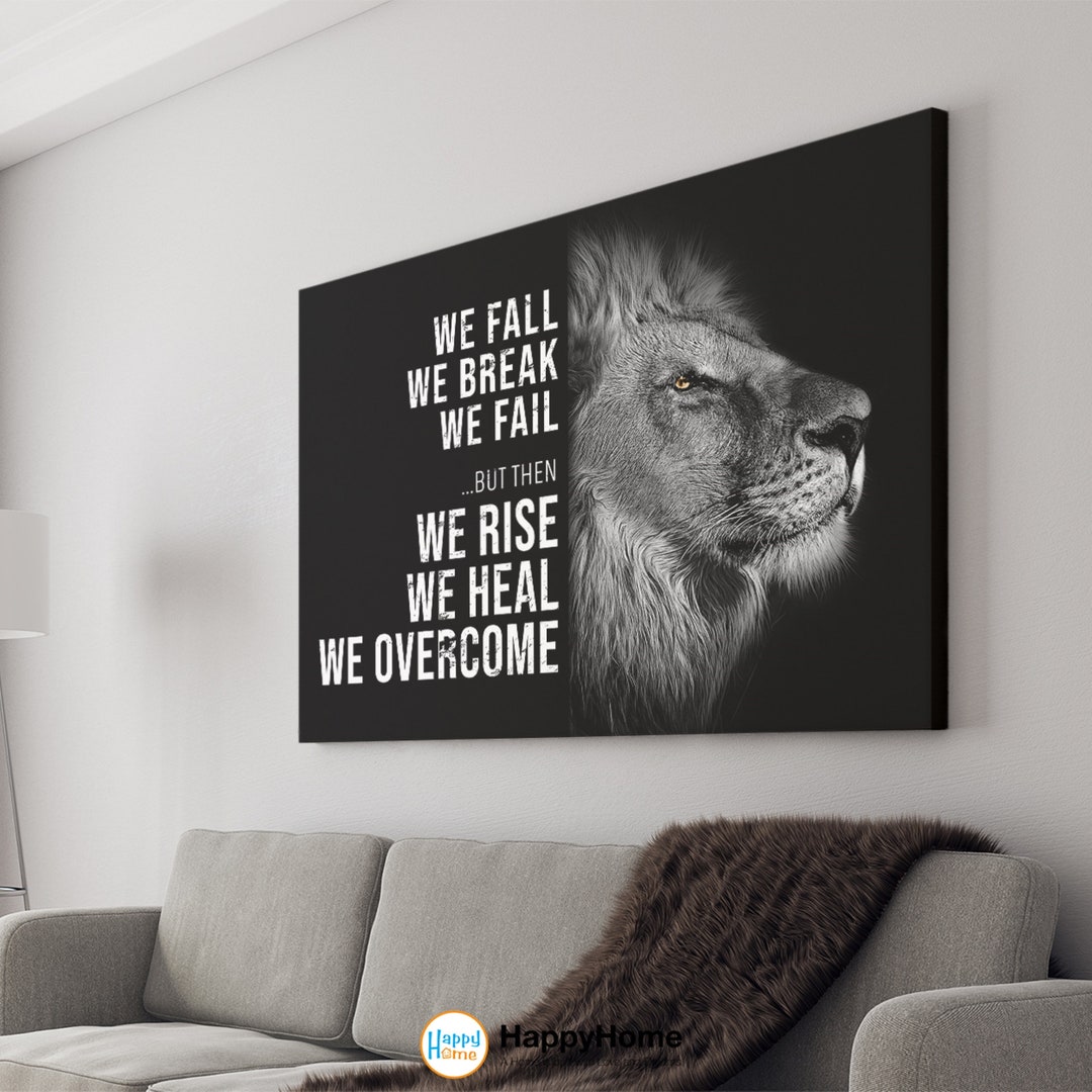 Lion We Fall but Then We Overcome Motivational Inspirational Quotes ...