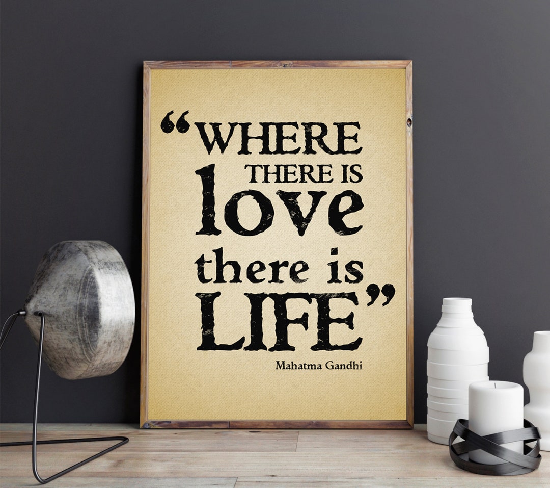 Gandhi Quotes Poster Motivational Inspiration Quotes Poster Where There ...