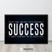Success Wall Art Motivational Poster Inspirational Wall Art Success ...
