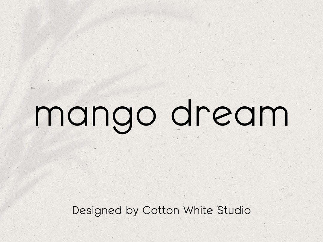Mango Dream Modern Font | Sans Serif | Basic Font | Classy Font ...