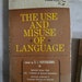 1962 the Use and Misuse of Language, Selected Essays From ECT: A Review ...
