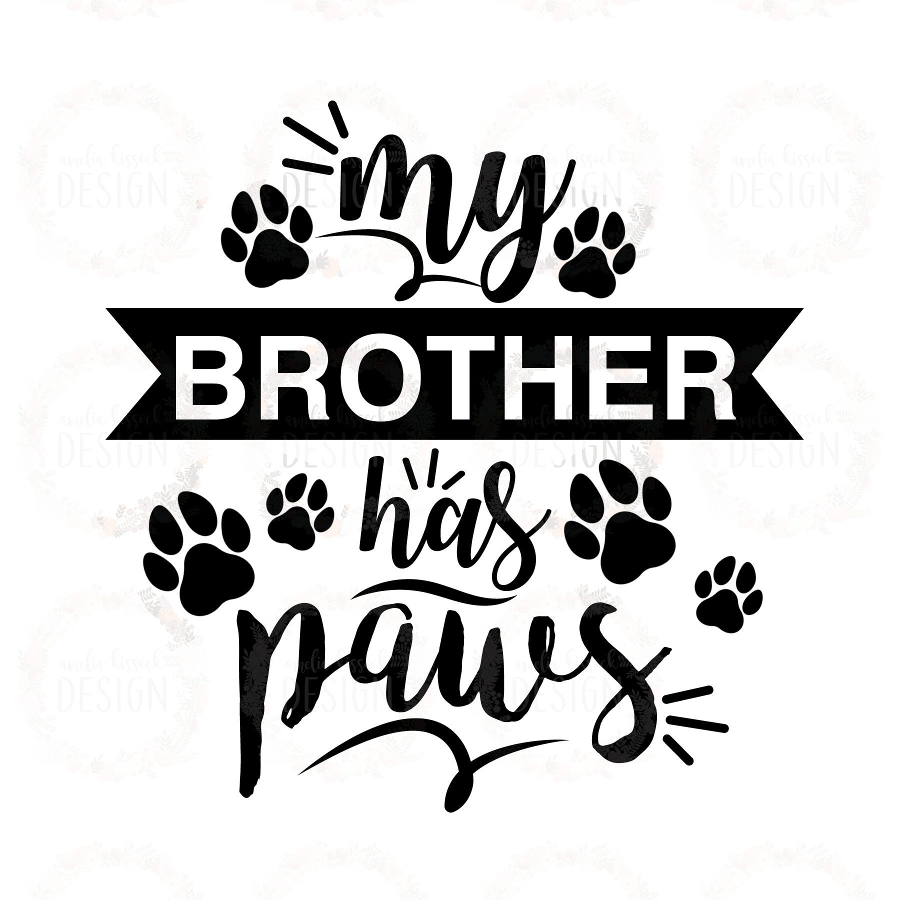 Pet SVG Bundle Brother Svg Sister Svg My Sibling Has - Etsy