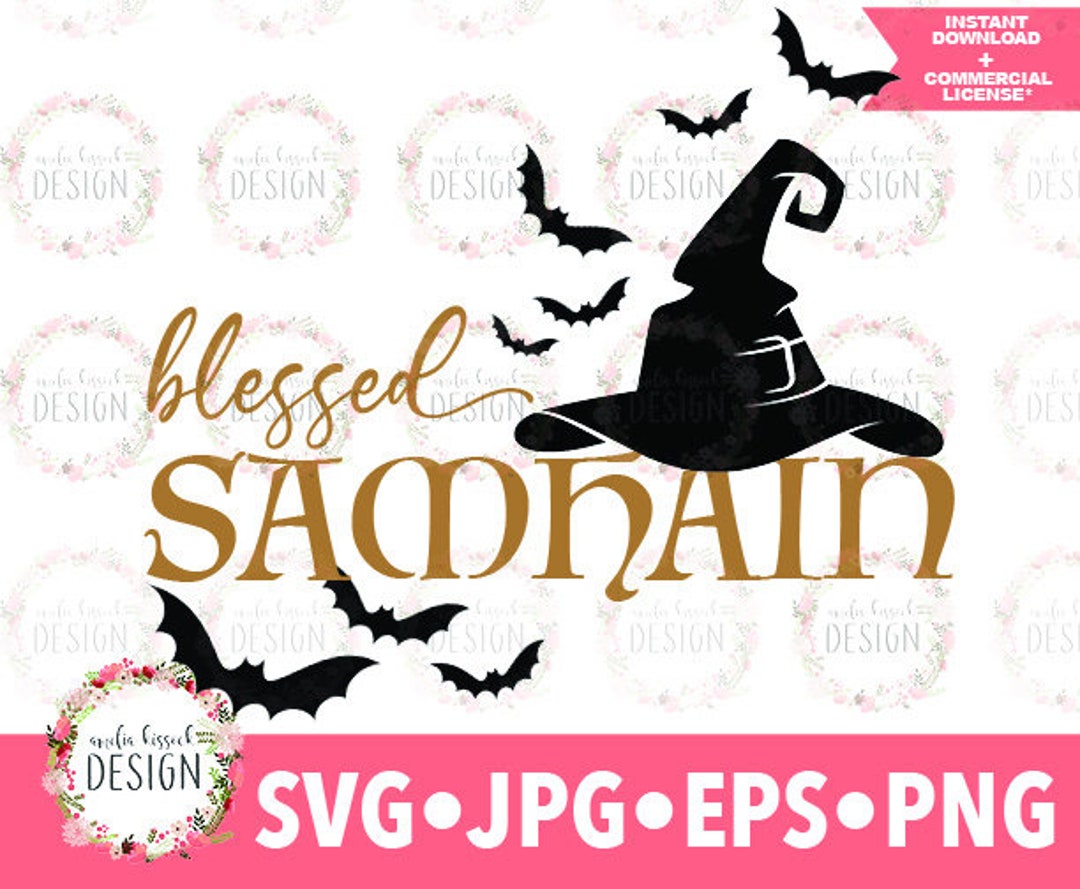 Blessed Samhain SVG Halloween Svg Witch Decor Wiccan Witches Fall ...
