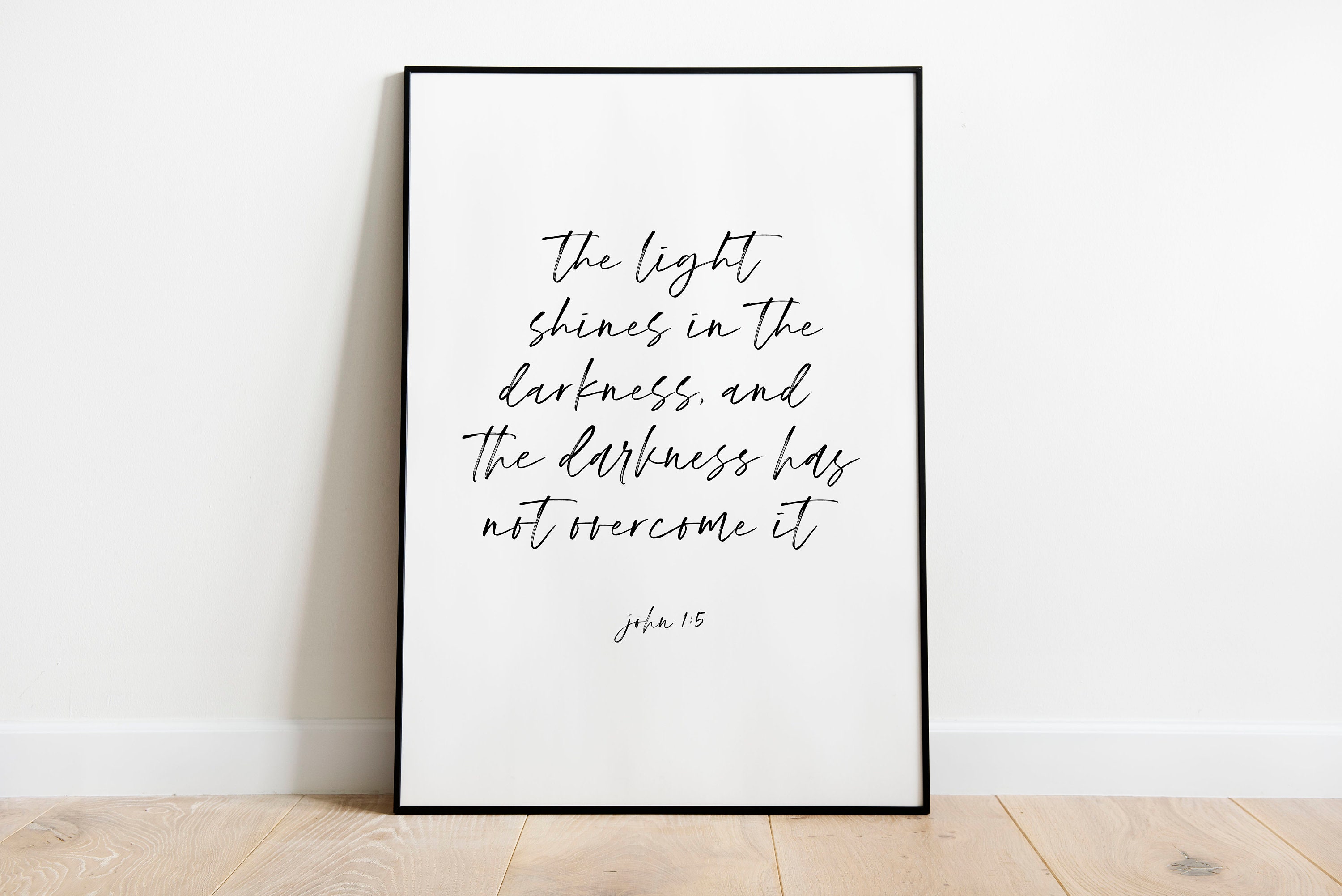 John 1:5, the Light Shines in the Darkness, Bible Quote Art, Scripture ...