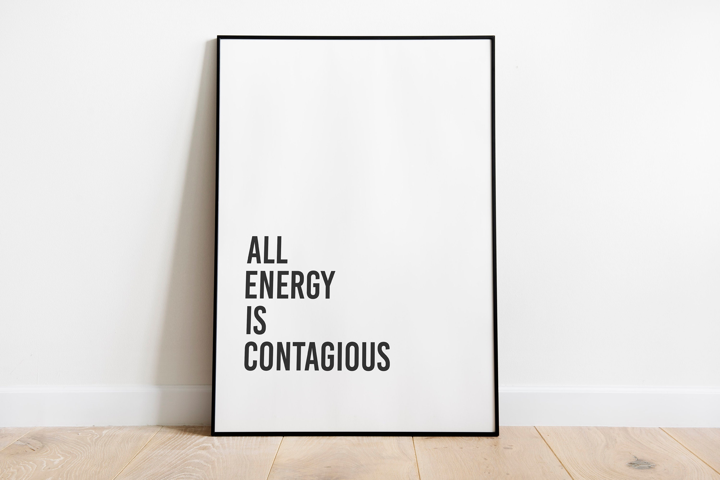 All Energy is Contagious Digital Print Positive Energy - Etsy