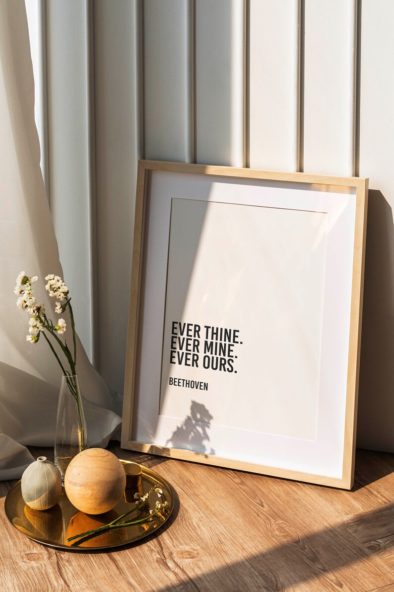 Ever Thine Ever Mine Ever Ours Beethoven Quote Love - Etsy