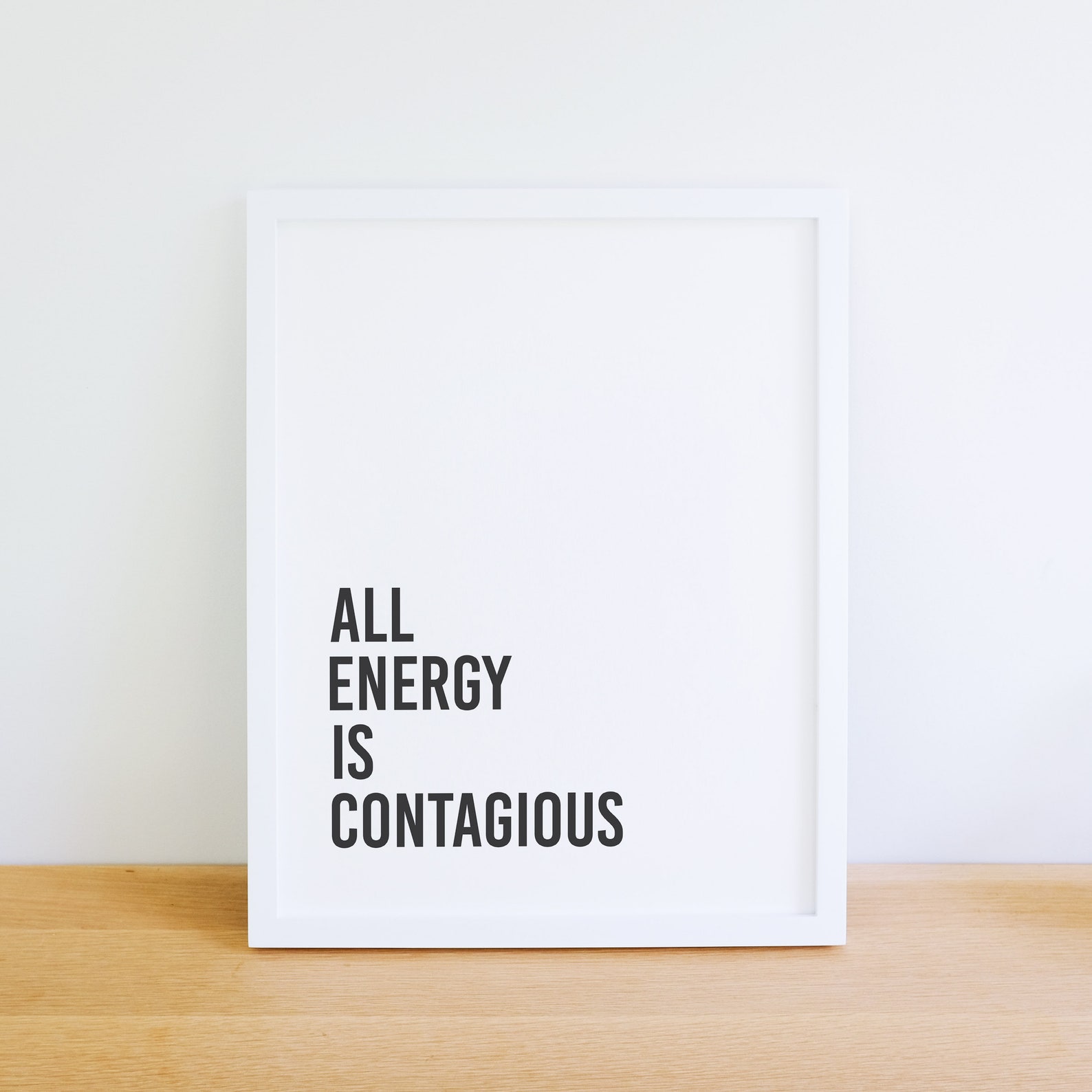 All Energy is Contagious Digital Print Positive Energy | Etsy