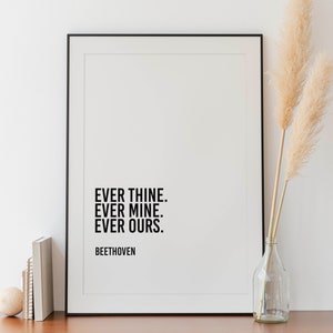 Ever Thine, Ever Mine, Ever Ours, Beethoven Quote, Love Letters, Love ...