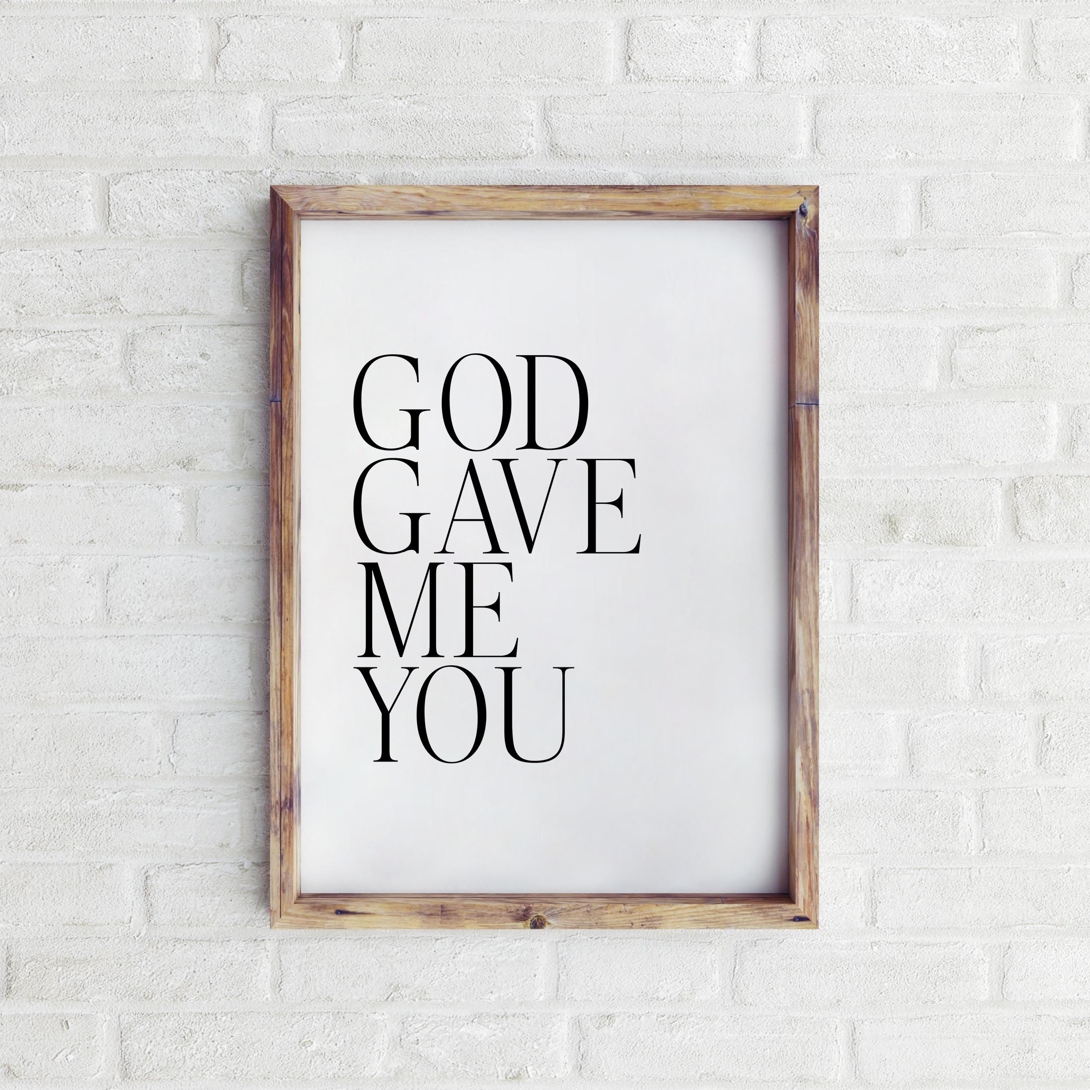 God Gave Me You Printable God Print Musical Quote Print - Etsy