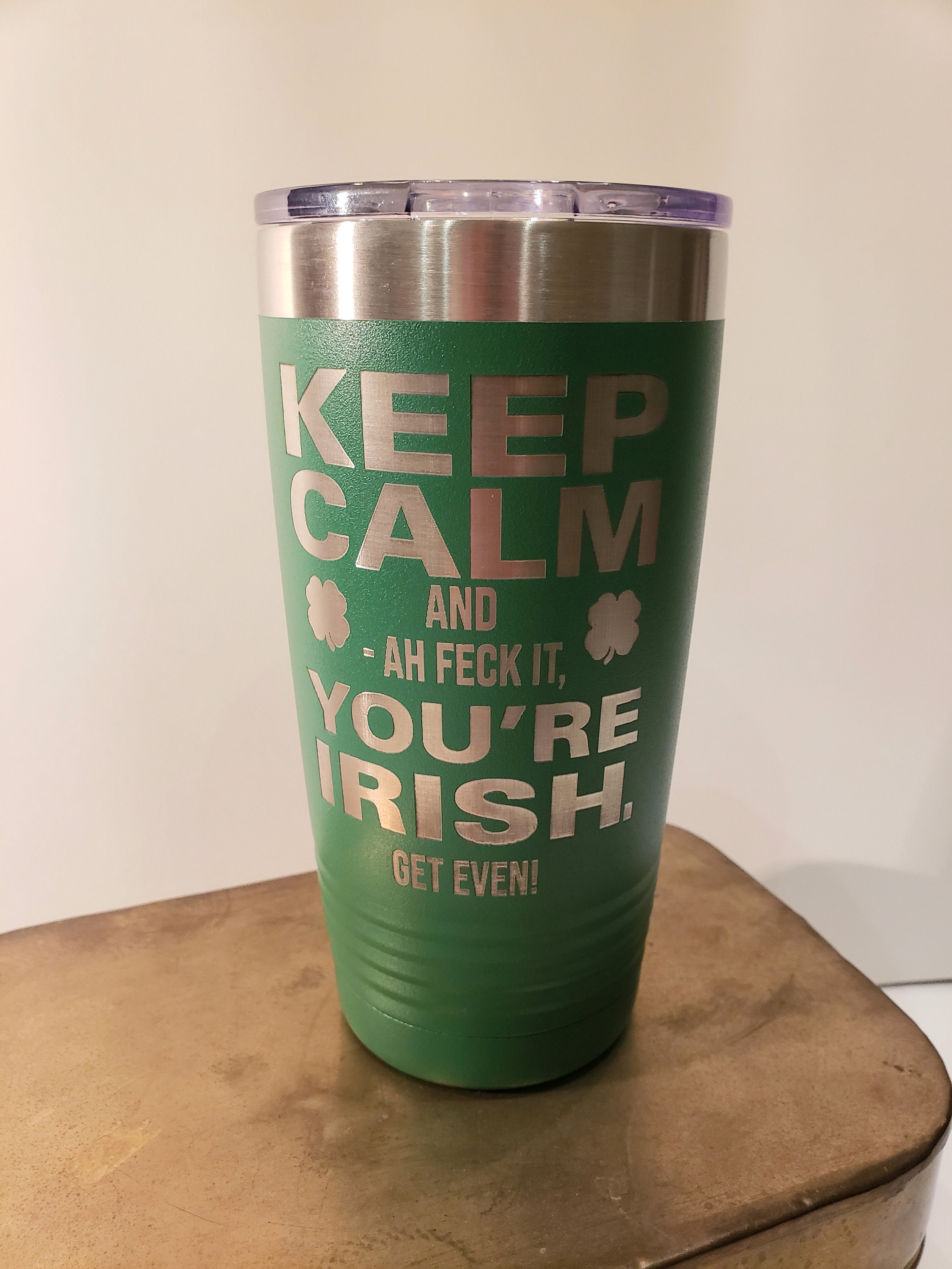 Keep Calm and Ah Feck It You're Irish Get Even St. | Etsy