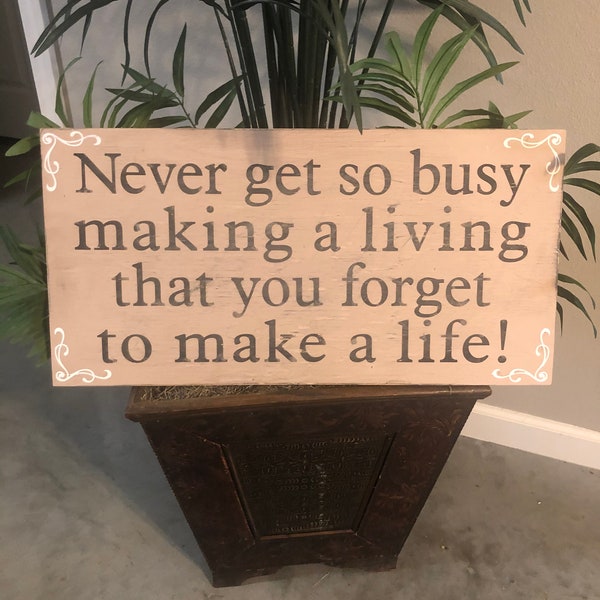 Never Get so Busy - Etsy