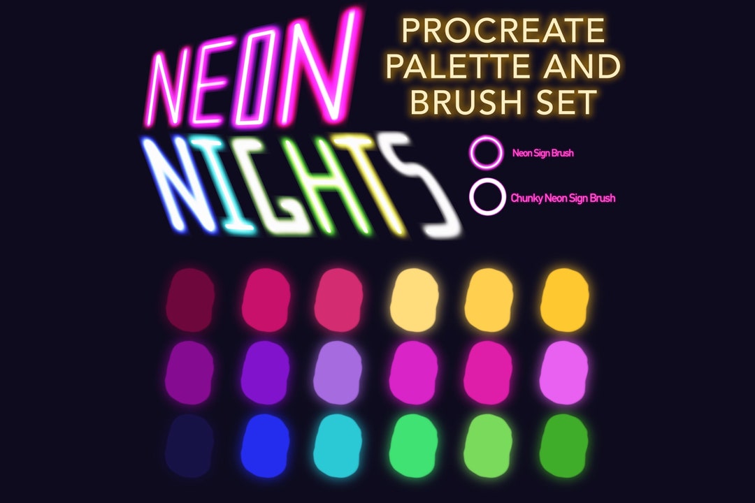 Neon Nights Procreate Palette and Brush Set. Neon Sign and Chunky Neon ...