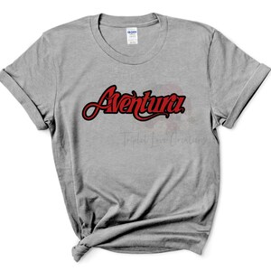 Aventura Shirt, Romeo Santos, Aventura Inspired Shirt, Song Lyric ...