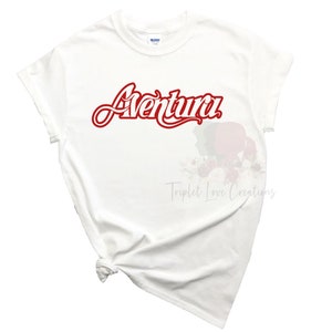 Aventura Shirt, Romeo Santos, Aventura Inspired Shirt, Song Lyric ...
