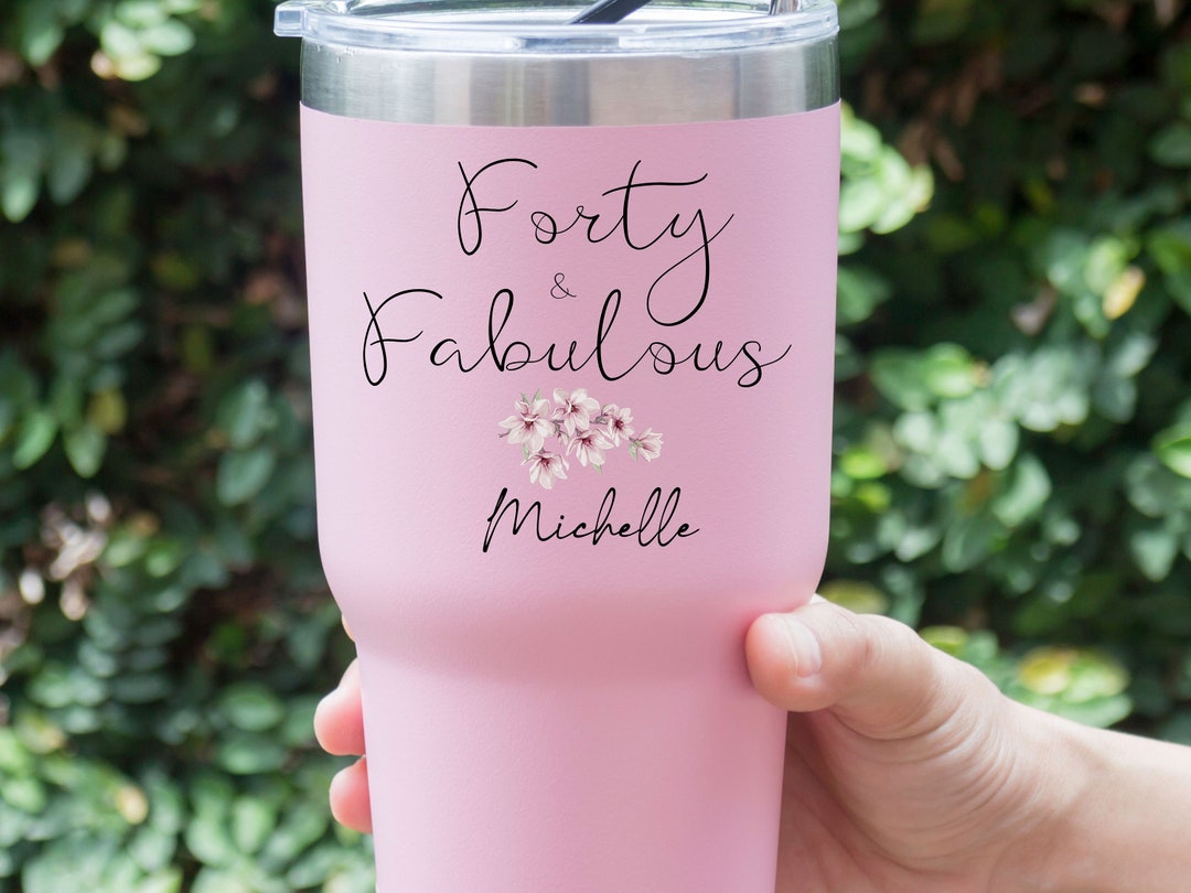 Forty and Fabulous Tumbler,40 and Fabulous Tumbler for Women,40th ...