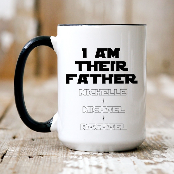 I Am Their Father Mug - Etsy