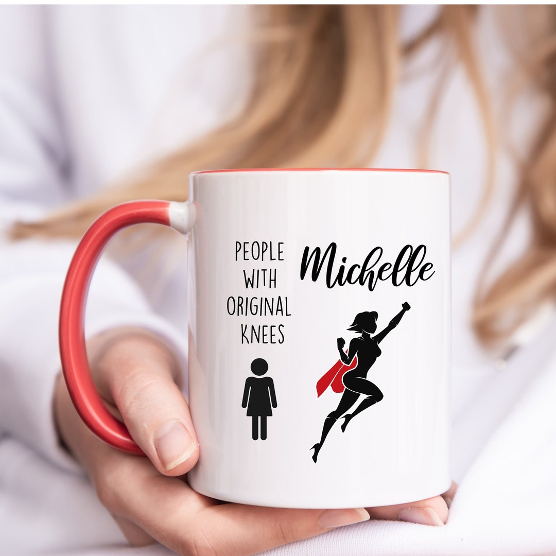 Knee Mug Knee Gift Knee Surgery Gift Knee Arthroplasty Knee Replacement ...