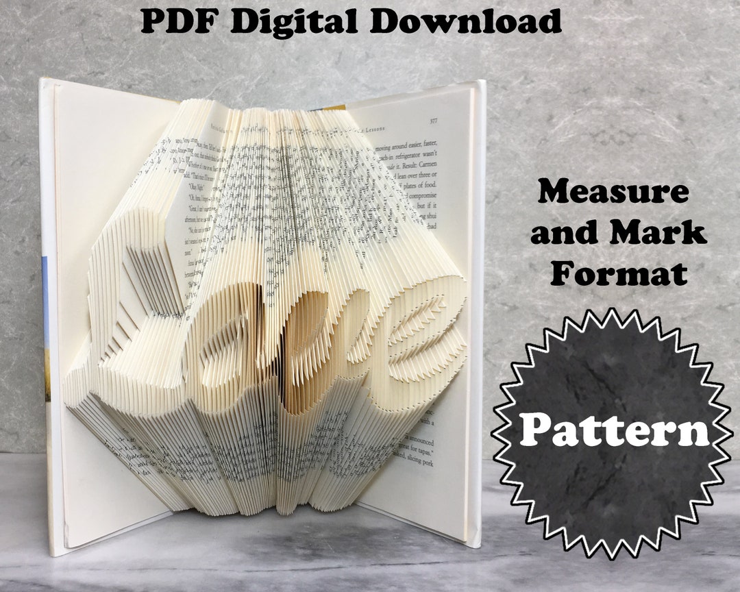 Book Folding Pattern - Love Script - Fold Only Pattern - 2 Sizes ...