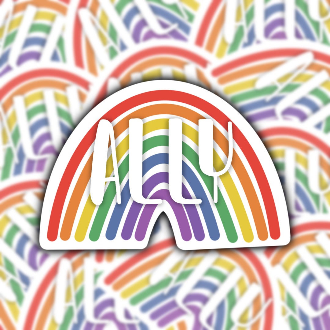 Ally Lgbt Pride Die Cut Sticker Laptop Decal Water Bottle Etsy