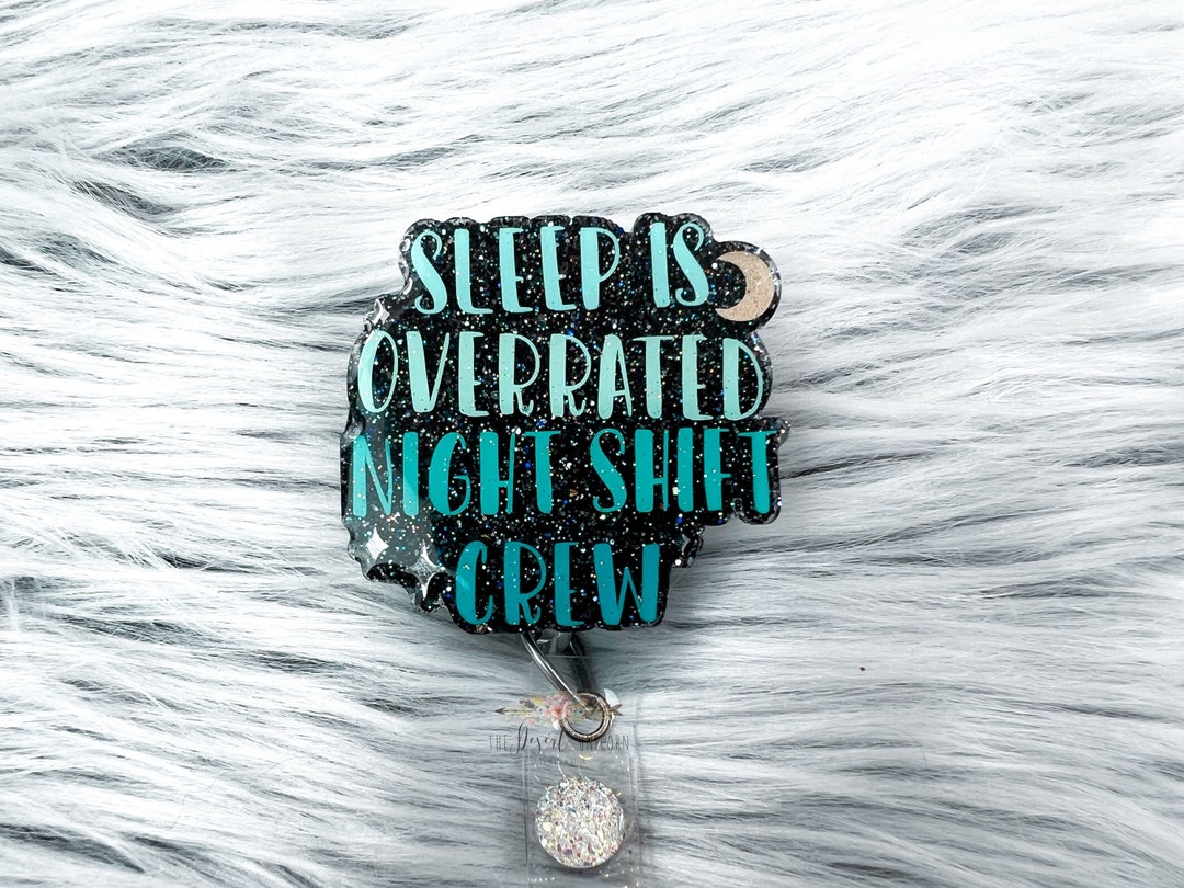 Night Shift Nurse Badge Reel, Interchangeable Badge Reel, Badge Reel ...
