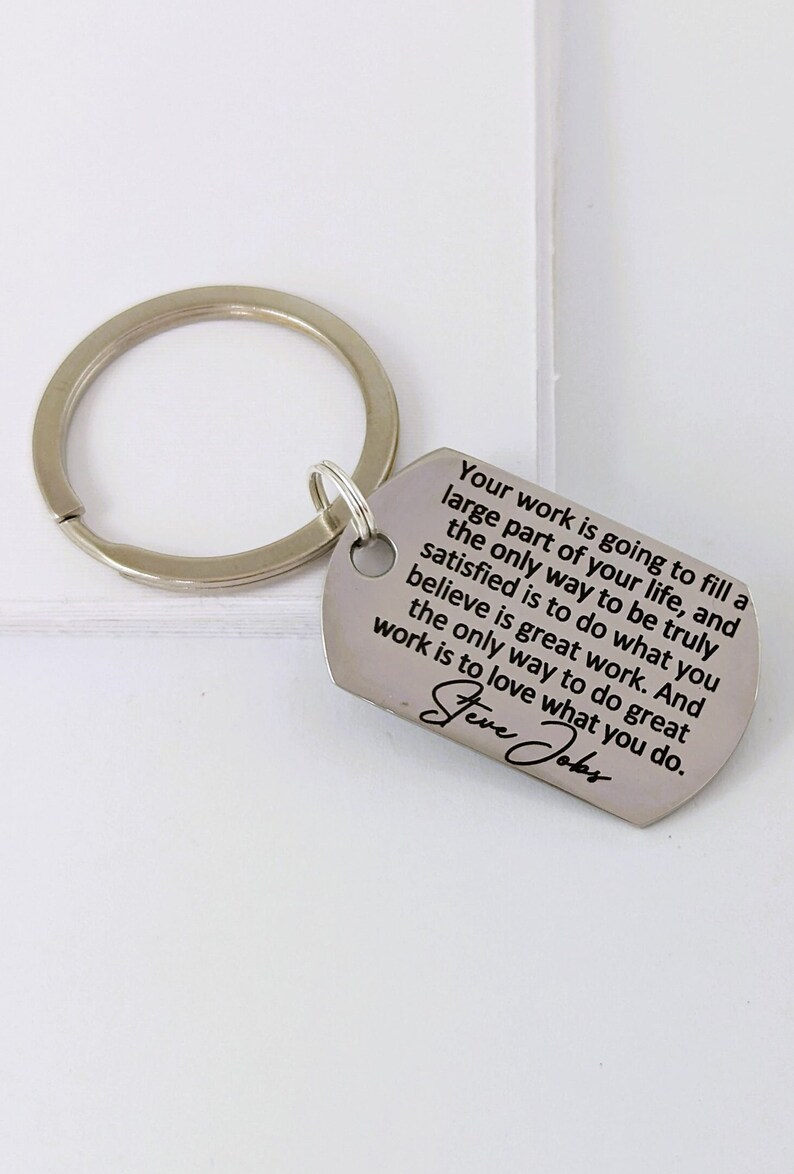 Steve Jobs Inspirational Quote Keyring, Love What You Do Work Quote ...