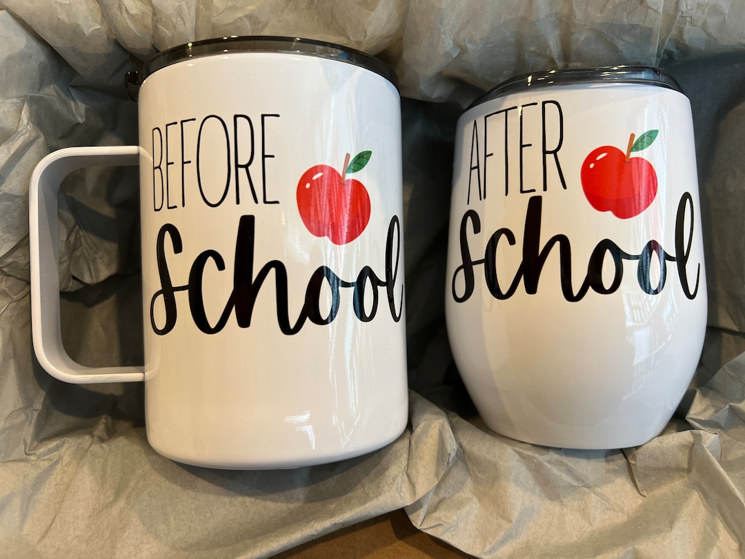 Before School & After School Coffee Mug and Wine Tumbler Set Dishwasher ...