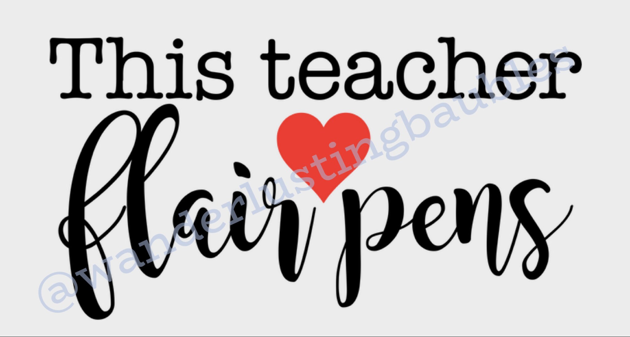 This Teacher Loves Flair Pens Digital SVG PNG - Etsy Hong Kong