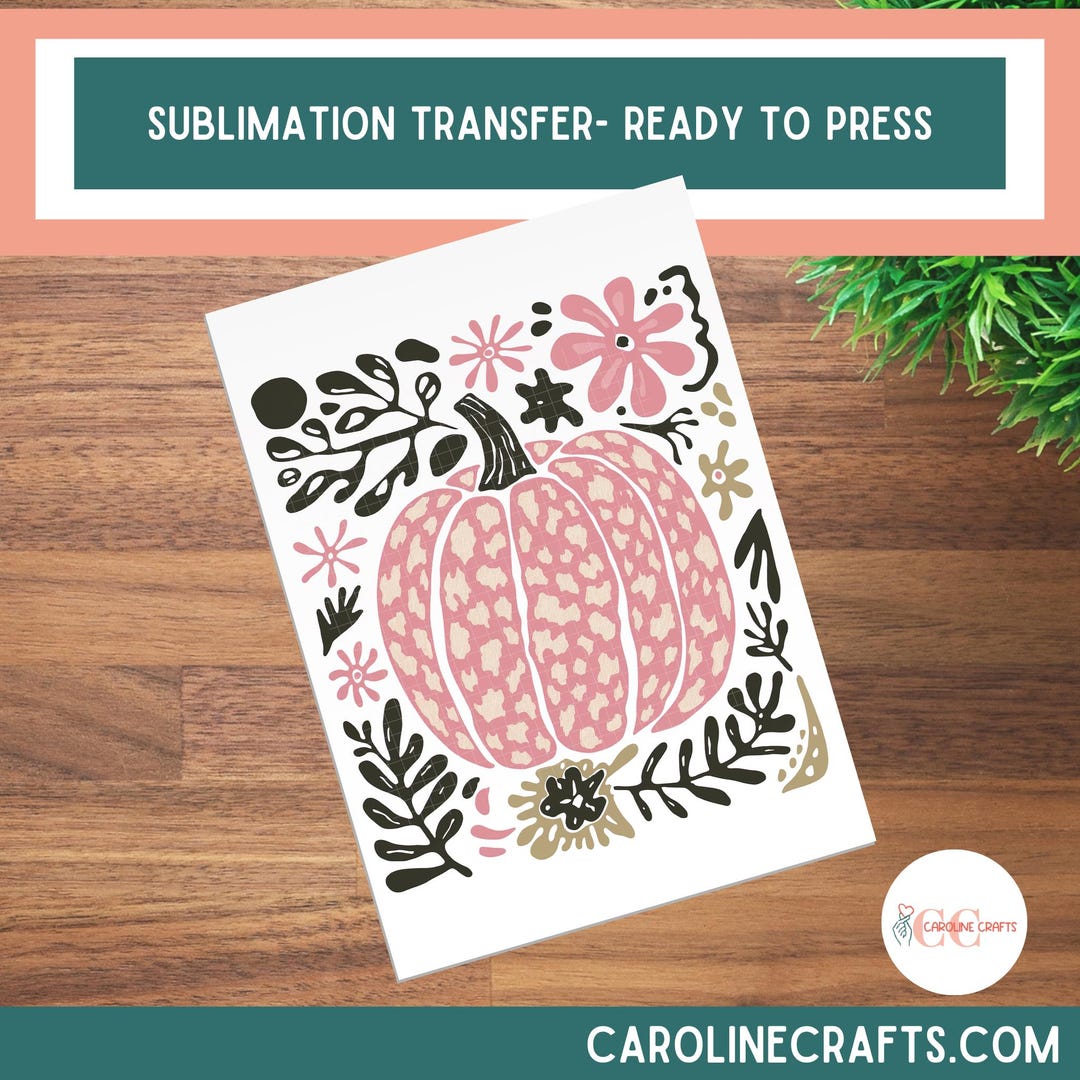 Pink Pumpkin Sublimation, Fall Sublimation Print, Sublimation Transfers ...