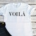 Voila Voila t-shirt French t-shirt Voila Women t-shirt | Etsy