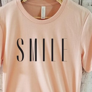 Smile T-shirt, Smile Shirt, Smile Tee, Smile Women T-shirt, Unisex ...