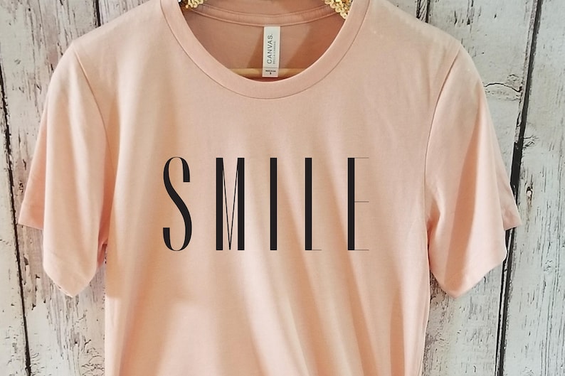 Smile T-shirt Smile Shirt Smile Tee Smile Women T-shirt | Etsy