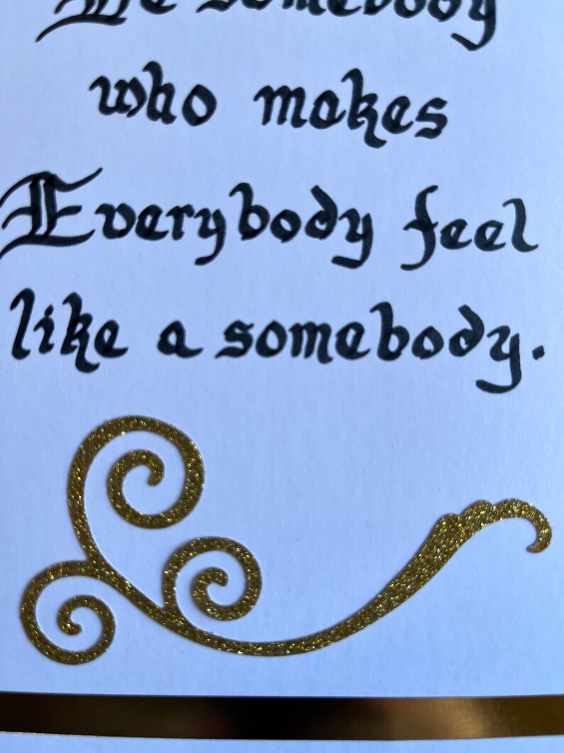 Positive Encouraging Greeting Card, Motivating Poem, Be Somebody Who ...