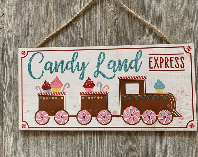 Candy Land Express Sign, Candy Land Sign, Christmas Candy Train Sign ...