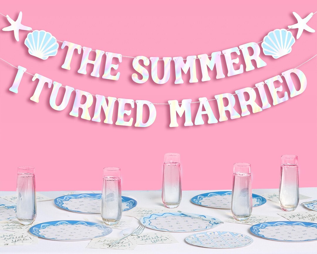 Xo, Fetti the Summer I Turned Married Banner - Iridescent Foil | 6 Ft ...