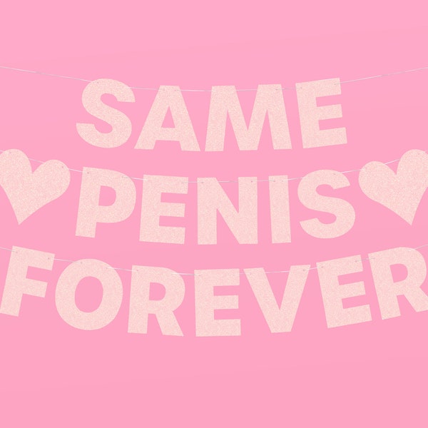 Same Penis Forever - Etsy