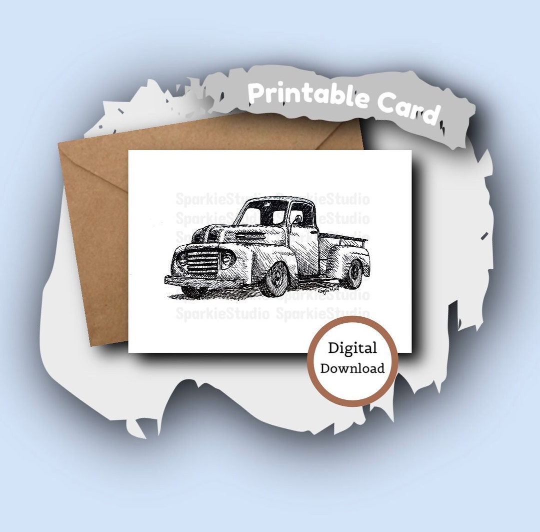 Truck Card Printable, Birthday Card, Fathers Day Card, Grandpa, Ford ...