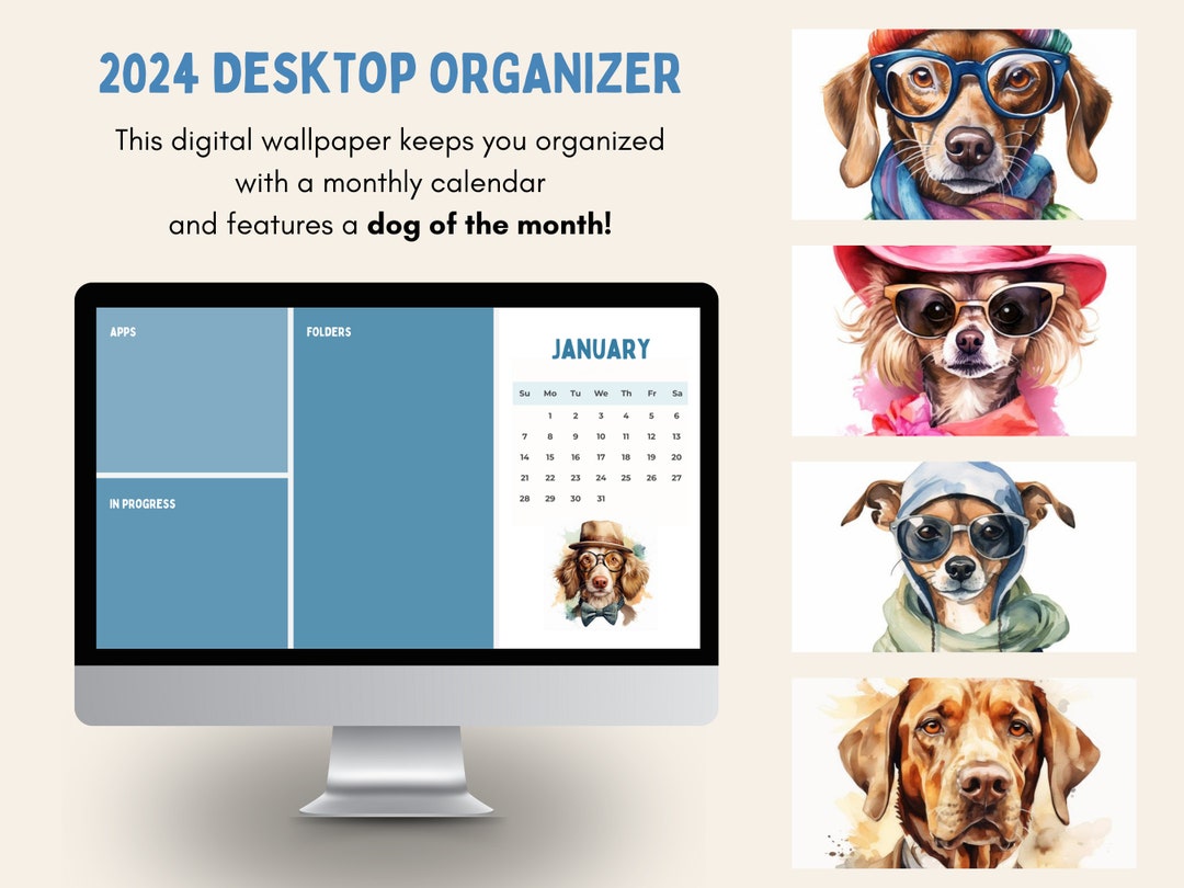 2024 Desktop Wallpaper Organizer With Calendar Dogs of the Month Mac ...