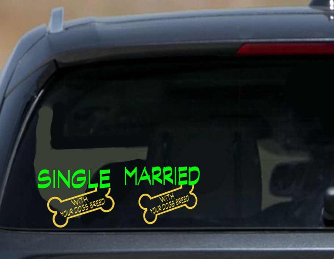 Custom Dog Breed Car Decal: Married or Single Dog Lover Gift - Etsy