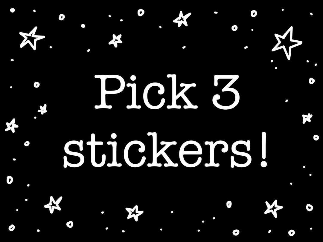Pick Any 3 Stickers in the Shop! (excludes Sticker Sheets) Fat Body ...
