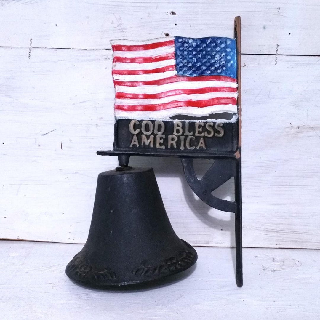 Vintage Cast Iron Patriotic Flag Bell God Bless America Wall Decor ...